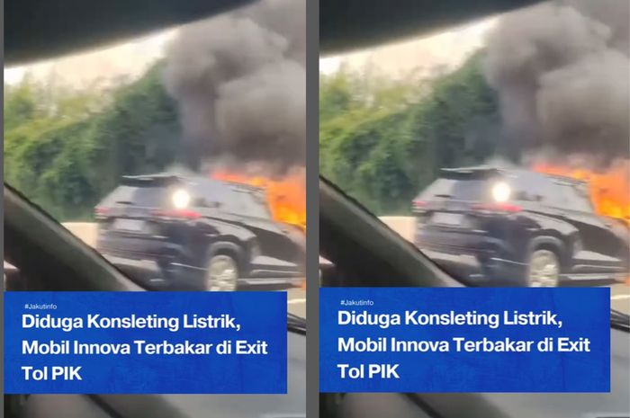 VIDEO: Toyota Innova Zenix Terbakar di Pintu Keluar Tol PIK - Ntvnews.id
